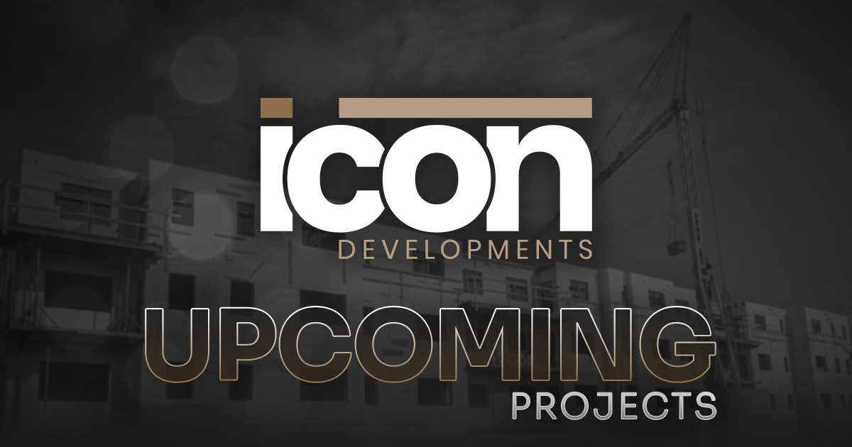Upcoming - Icon Developments